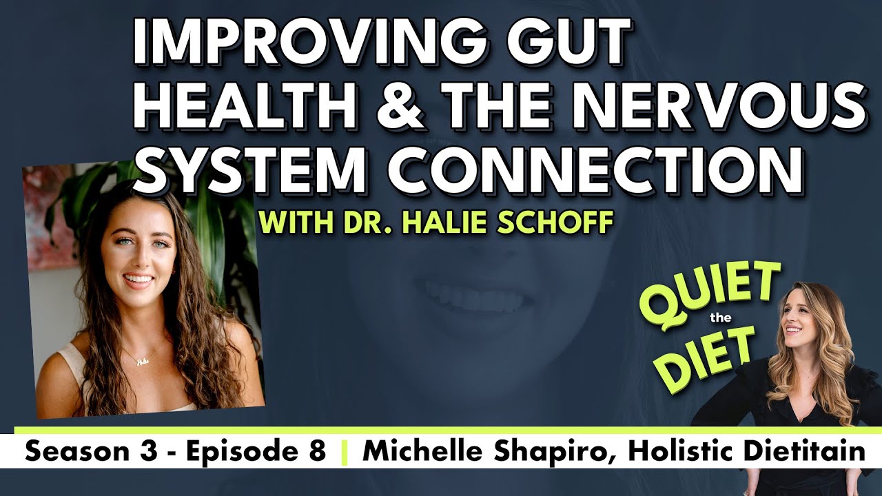 Improving Gut Health and the Nervous System Connection With Dr. Halie ...