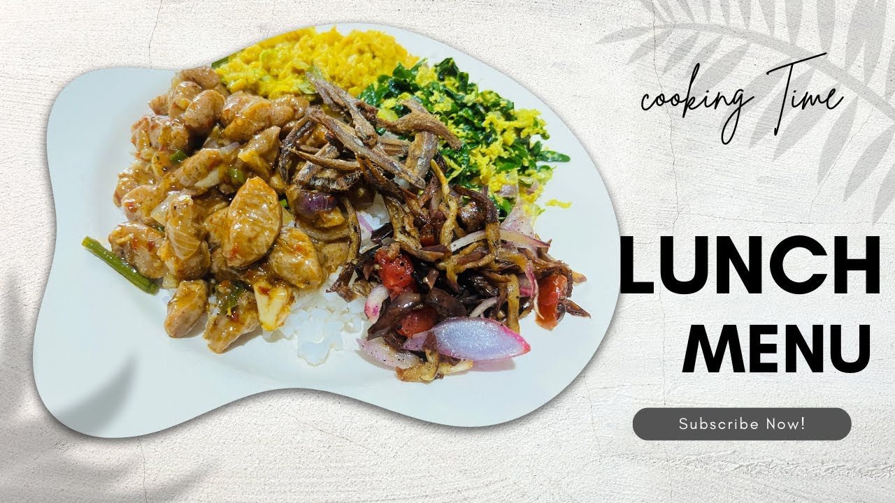 අද මගේ කෑම පිගාන | Lunch Menu| Cooking Time - YouTube