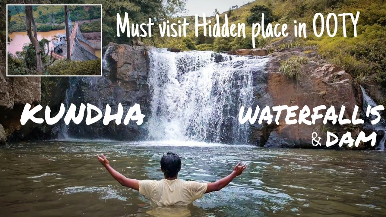 Kundha Waterfall's & Dam , Coonoor / Must visit Hidden place in OOTY ...