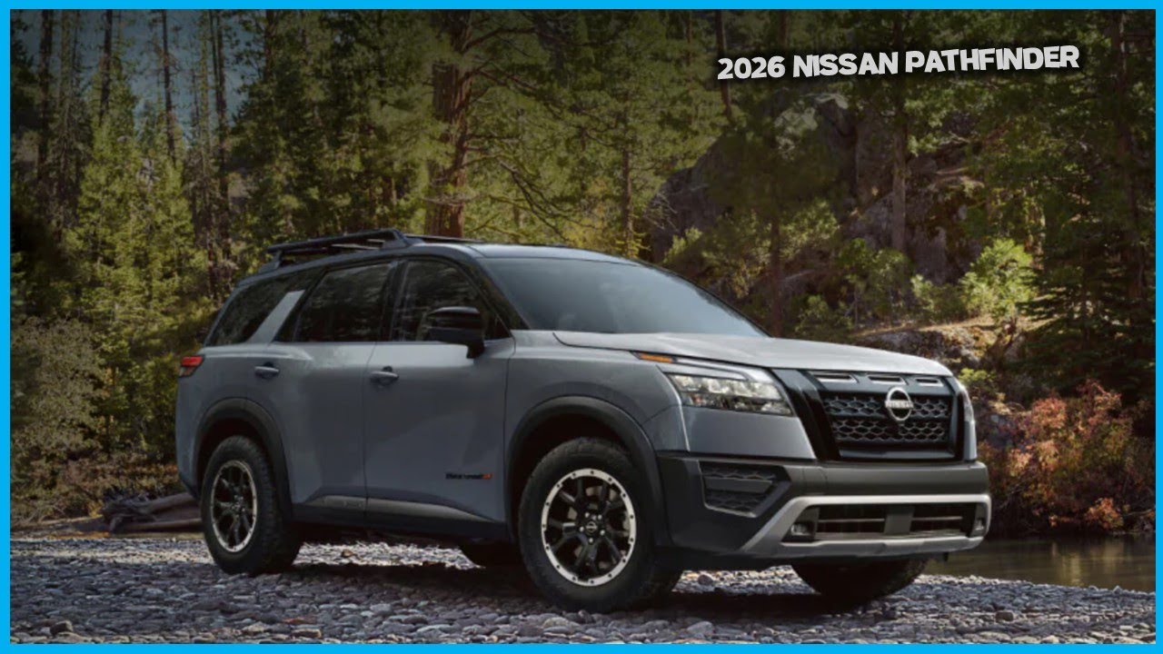 2026 Nissan Pathfinder: Bold Redesign & Exciting Updates You Can’t Miss ...