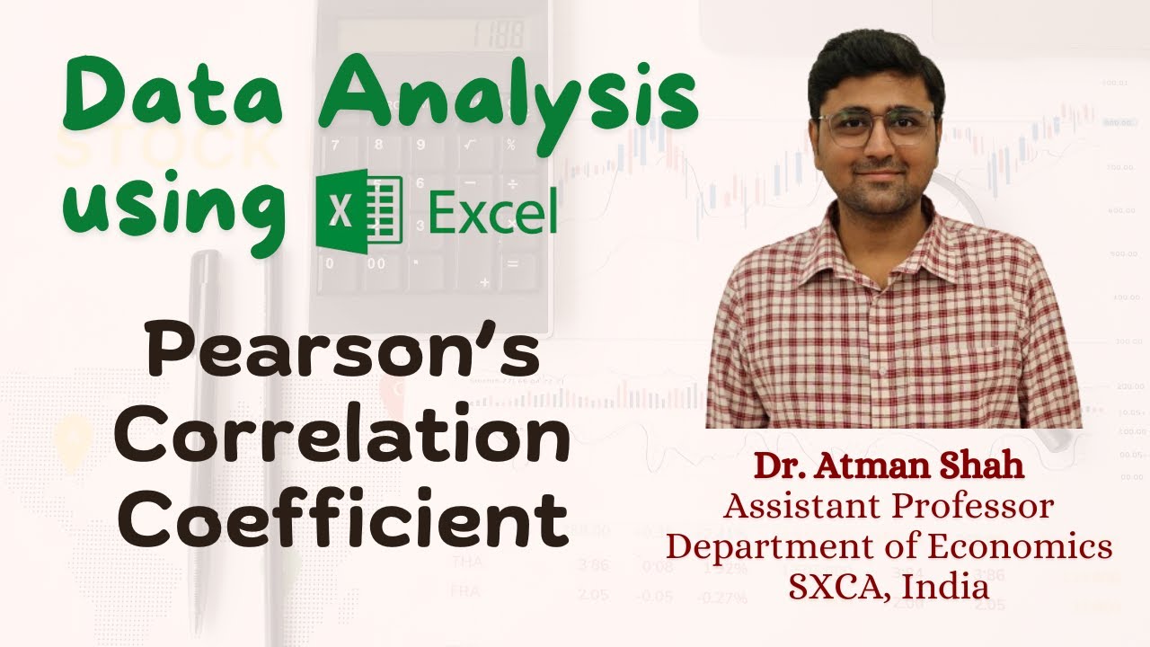 Pearsons Correlation Coefficient In Excel Excel Tutorials Dr Atman Shah Youtube
