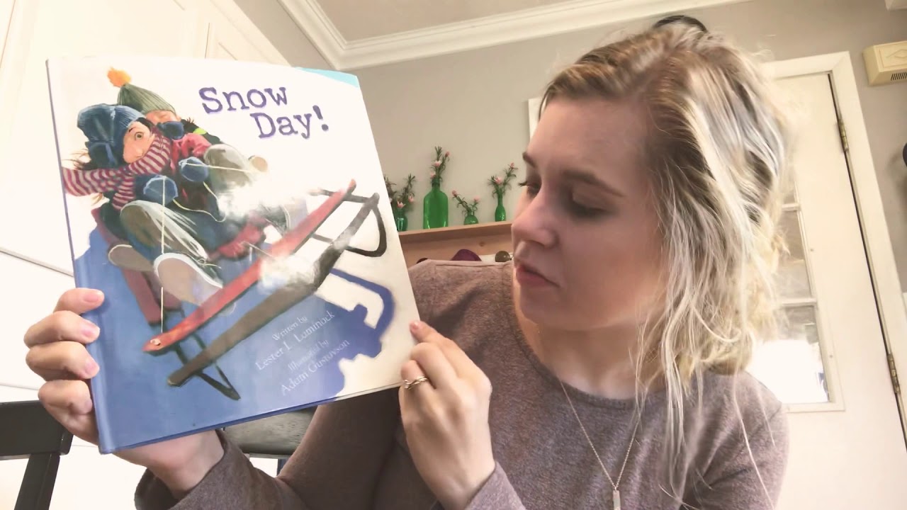 “Snow Day” by Lester Laminack - YouTube