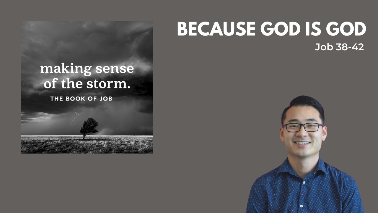 Because God is God (Job 38-42) - Iggy Wong - YouTube