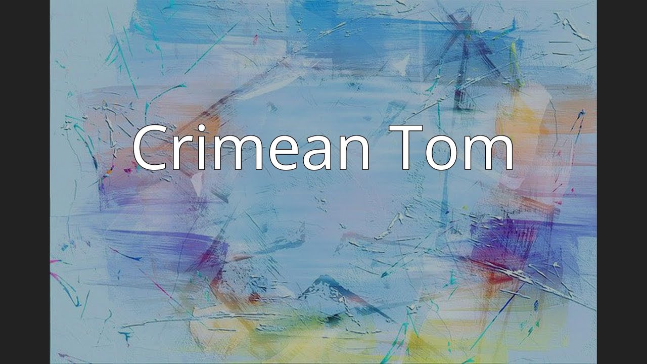 Crimean Tom - YouTube
