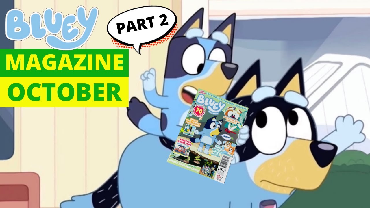 📚Bluey Magazine October 2021 Issue Part 2‼️ | Bluey Books & Crafts ...
