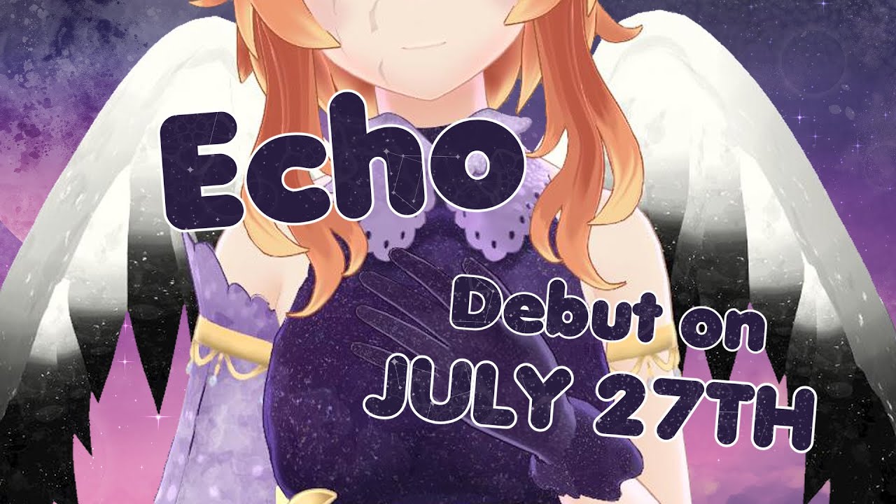 Echo's Debut | VTuber Trailer - YouTube