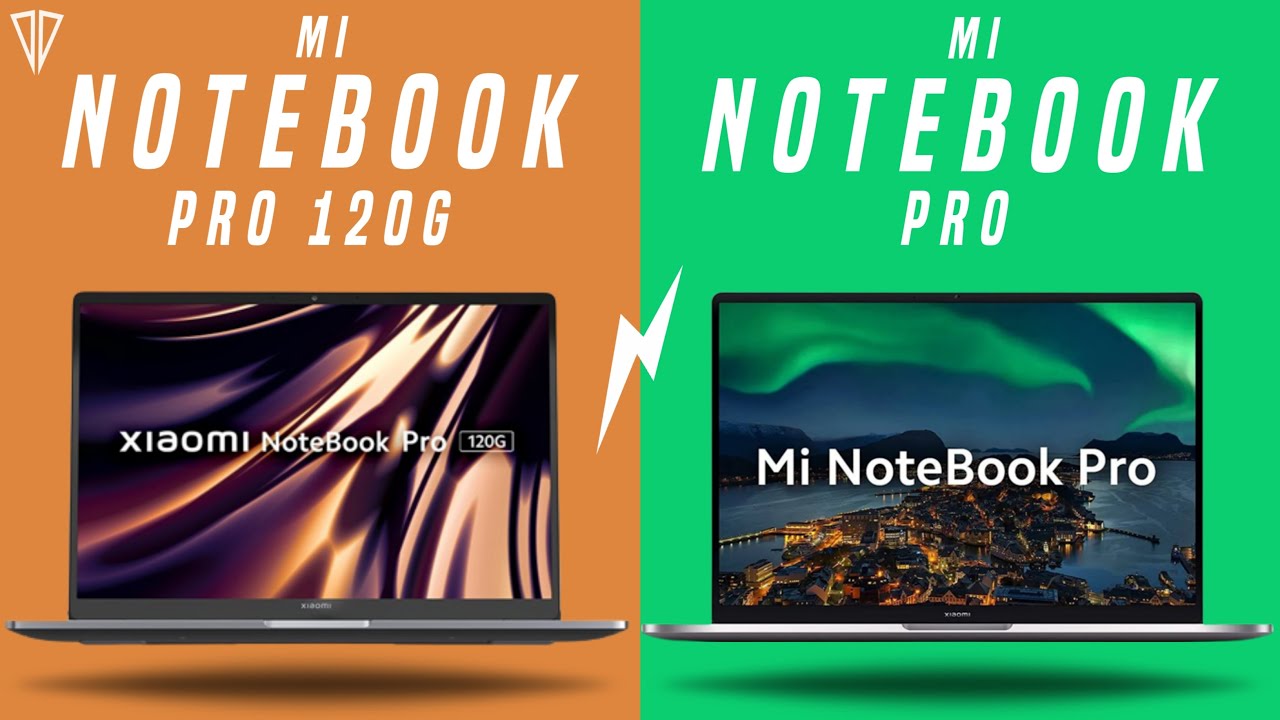 Mi NoteBook Pro 120G VS Mi NoteBook Pro - YouTube