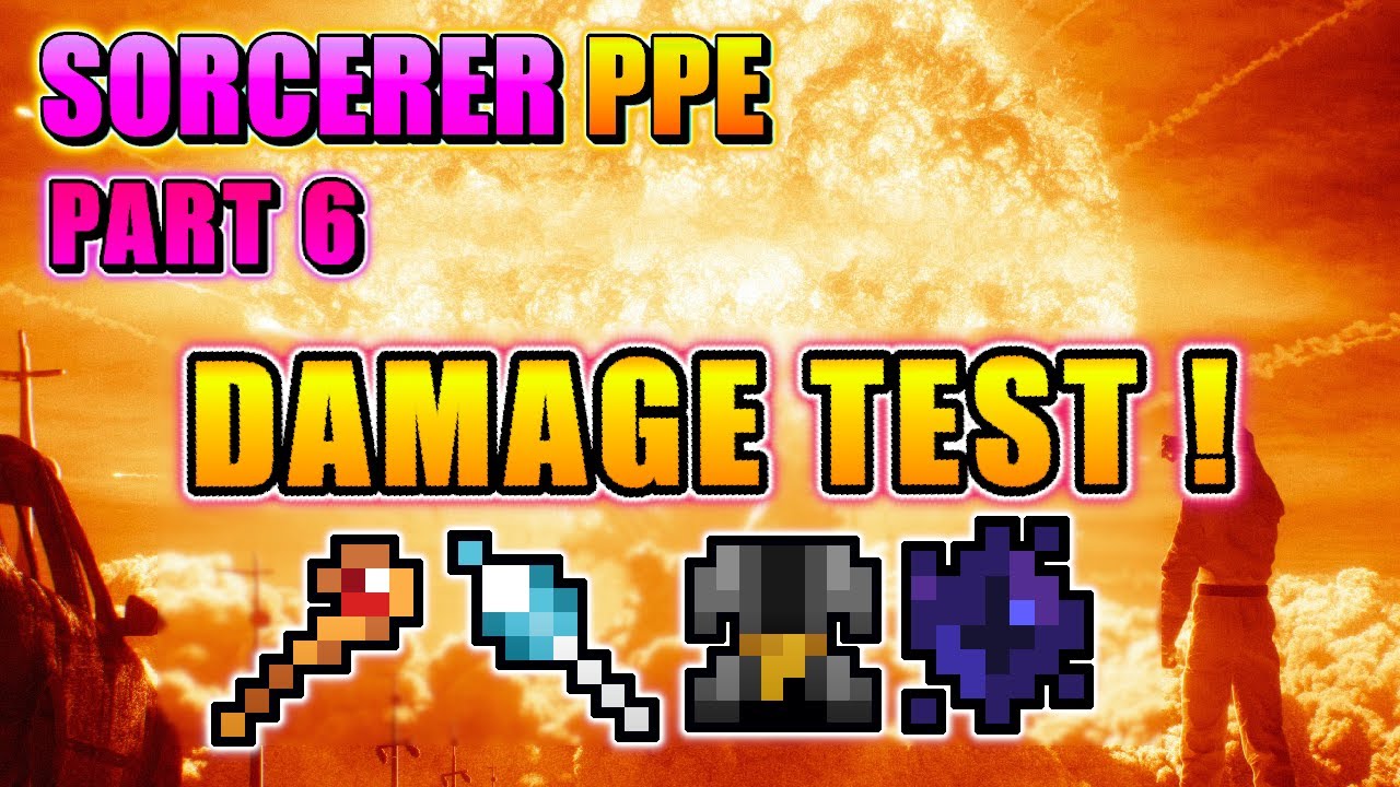 [RotMG] BEST PPE Sorcerer EVER Part 6 - DAMAGE TEST - YouTube