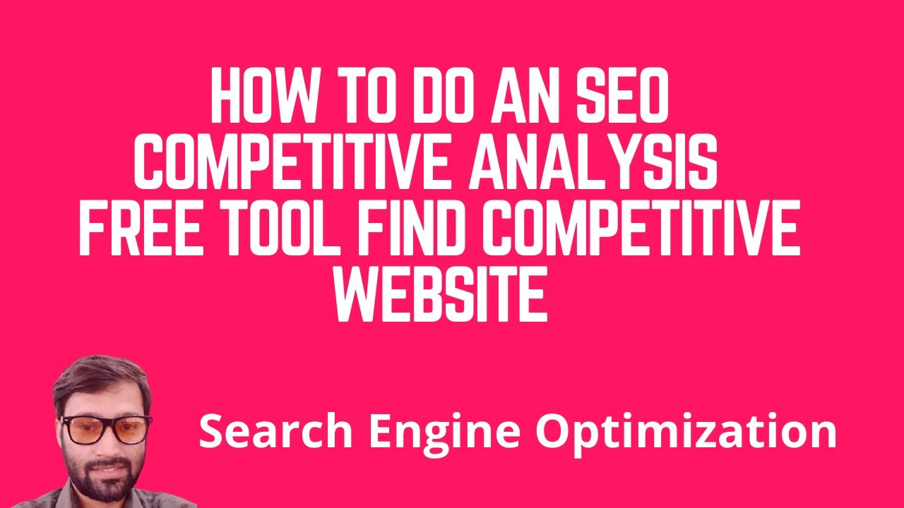 Part 1 SEO Competitor Website Analysis Free Tool part-1-seo-competitor-website-analysis-free-tool