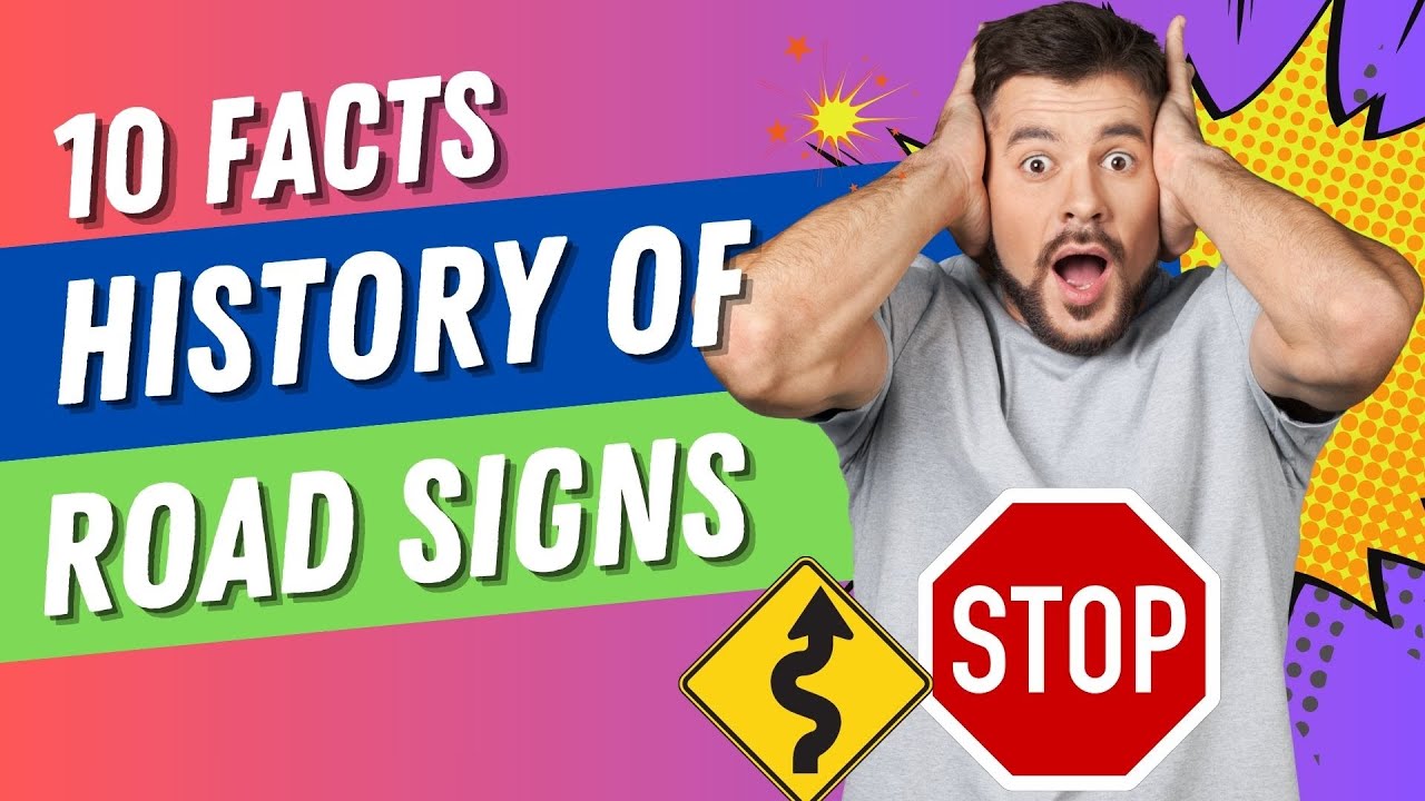 10 Surprising Facts About the History of Road Signs | Fact Pact - YouTube