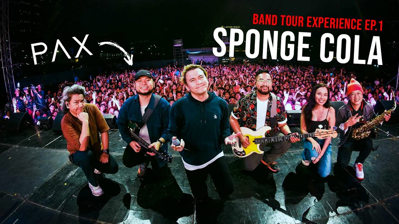 SPONGE COLA | PAX Band Tour Experience E01 - YouTube
