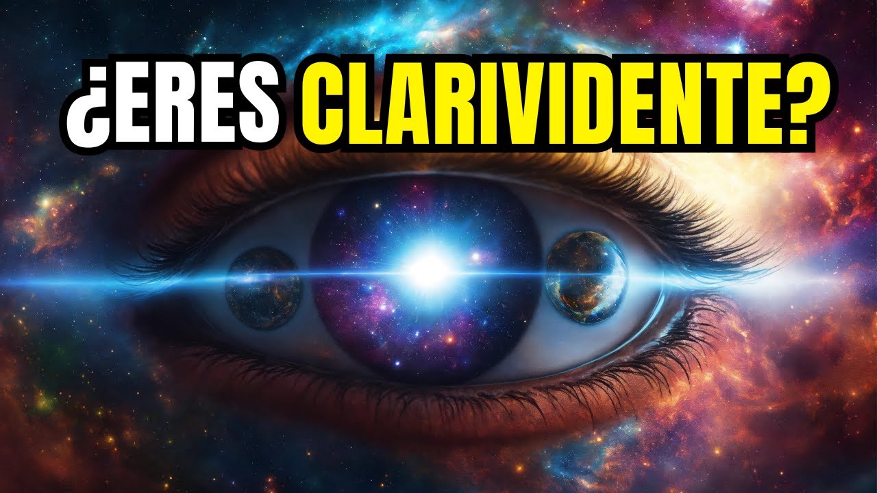7 SEÑALES DE QUE ERES CLARIVIDENTE | Conoce tus Poderes Mentales - YouTube