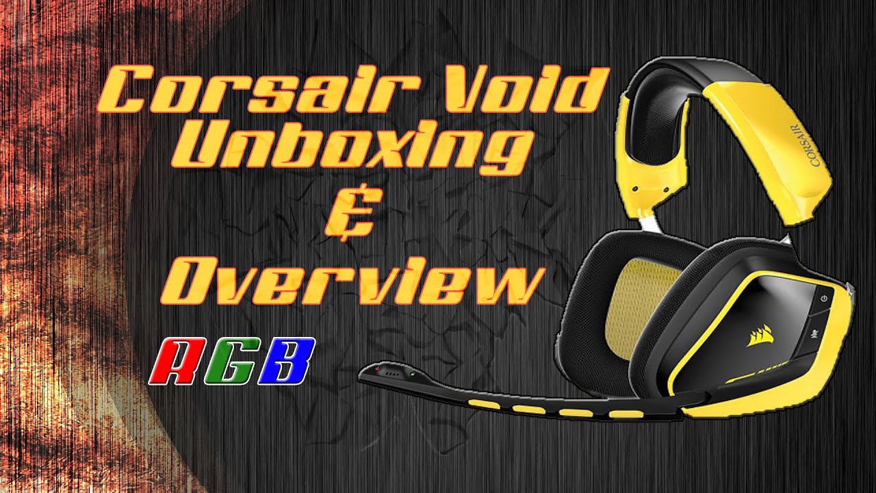 Corsair Gaming Void RGB Wireless SE Yellow Jacket - Unboxing / Overview ...