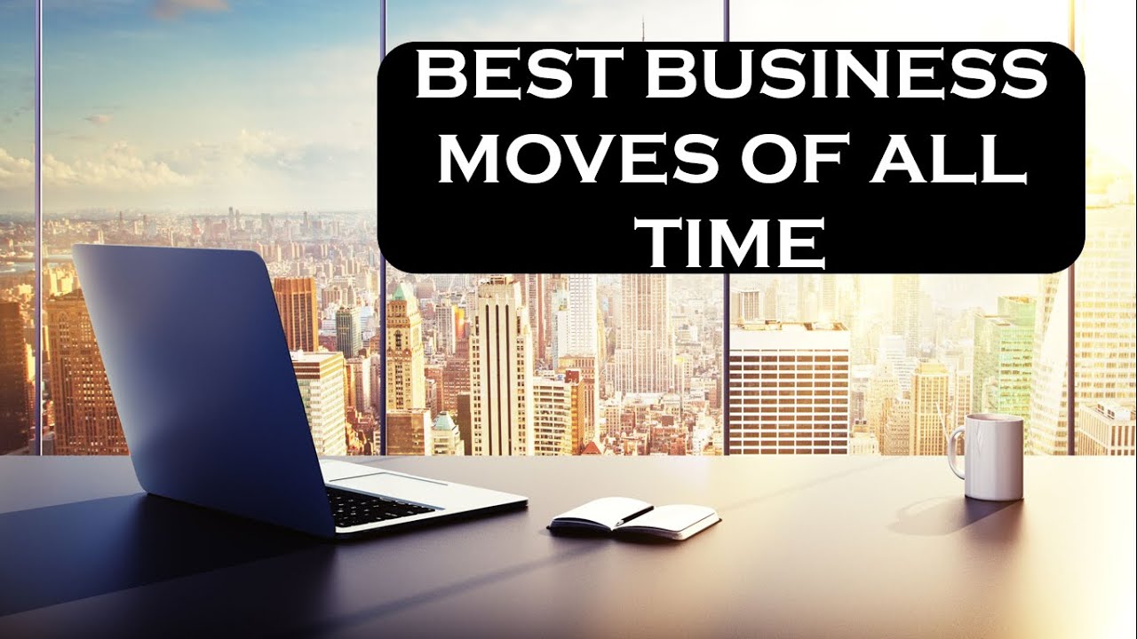 Most interesting Business moves of all time | Mind blowing strategies ...