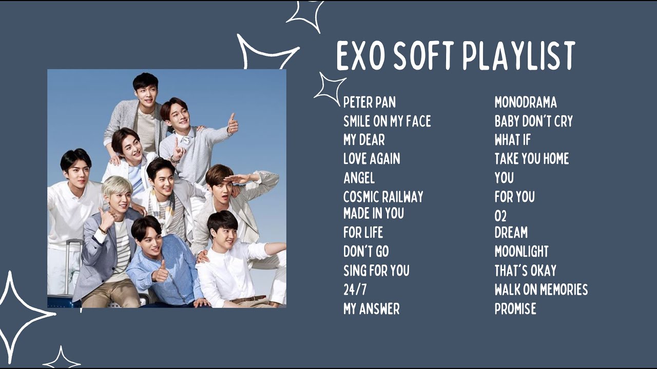 Exo Soft Playlist (Solos included) - YouTube
