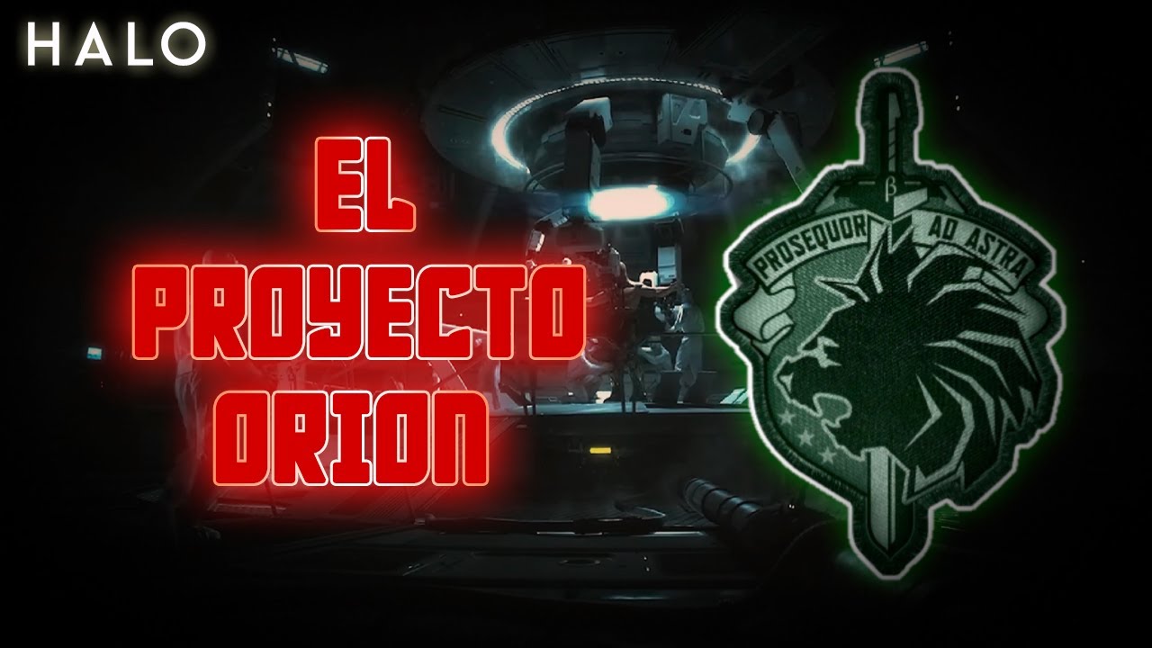 Halo | Los ANTECEDENTES del PROGRAMA SPARTAN 1 - Proyecto ORION | Juan ...