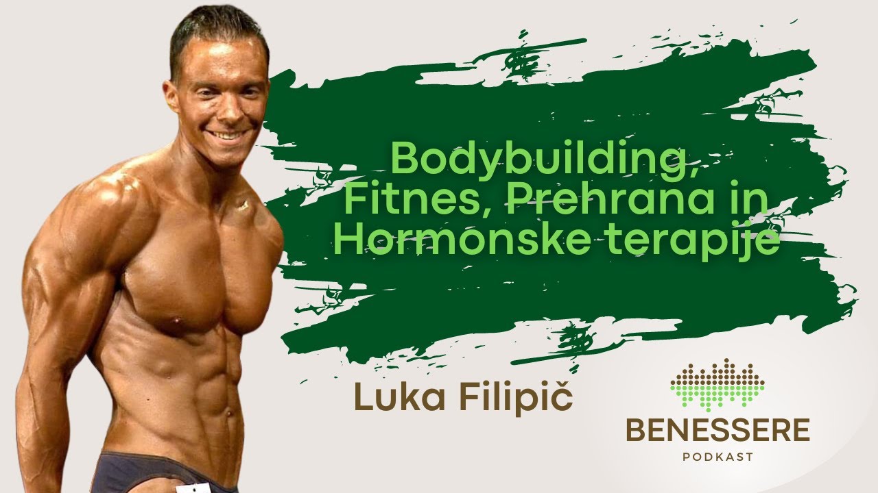 Fitnes, Bodybuilding, Prehrana in Hormonske terapije | Luka Filipič ...