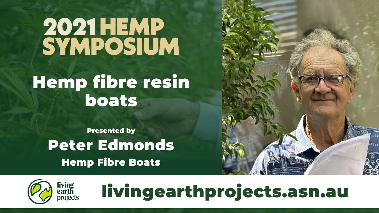 Peter Edmonds - Hemp Fibre Resin Boats - YouTube