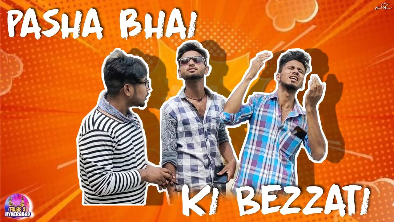 Pasha Bhai Ki Bezzati !! Hyderabadi Comedy Video!!Thugs of Hyderabad ...