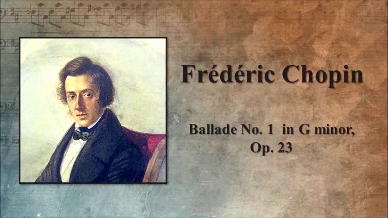 Chopin - Ballade No. 1 in G minor, Op. 23 - YouTube