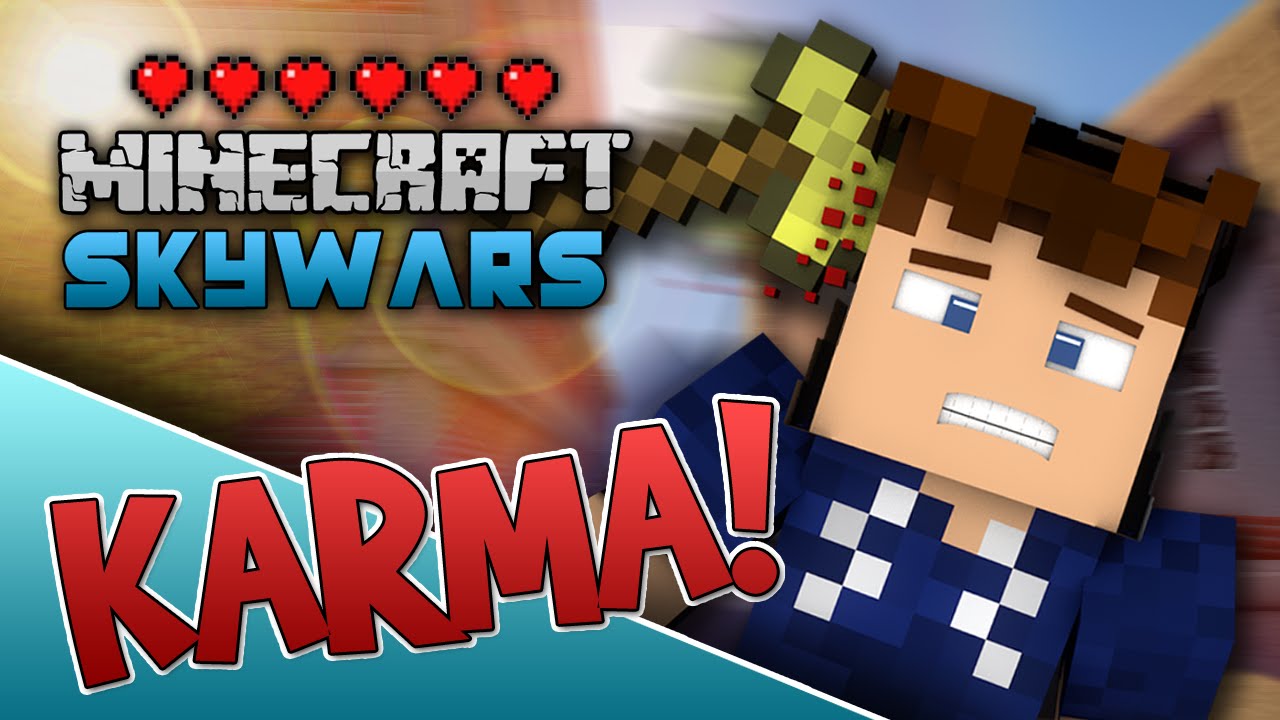 KARMA! - Minecraft Skywars - YouTube