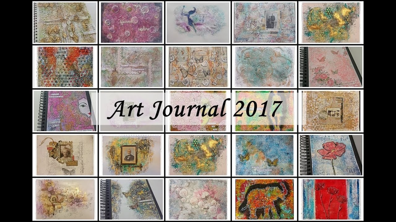 2017 - A year in review - Art journal pages - Flip through - YouTube