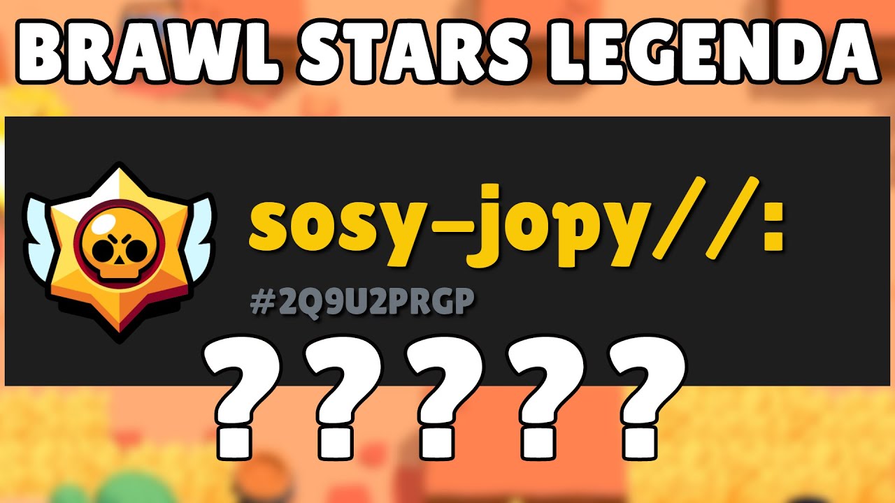 Sosy_Jopy//: Legendája ⭐ Brawl Stars Teóriák - YouTube