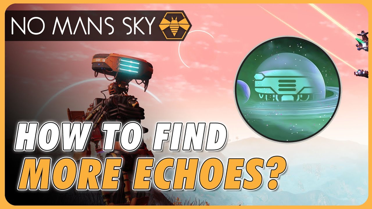 Finding More Echoes - Sentience Echo -No Mans Sky Expedition 10 - Singularity - YouTube