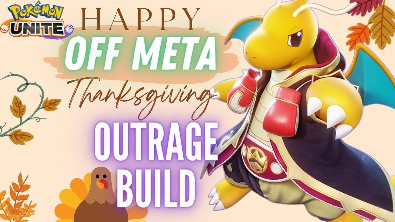 Dragonite Outrage Build *Off Meta Thanksgiving!* - YouTube