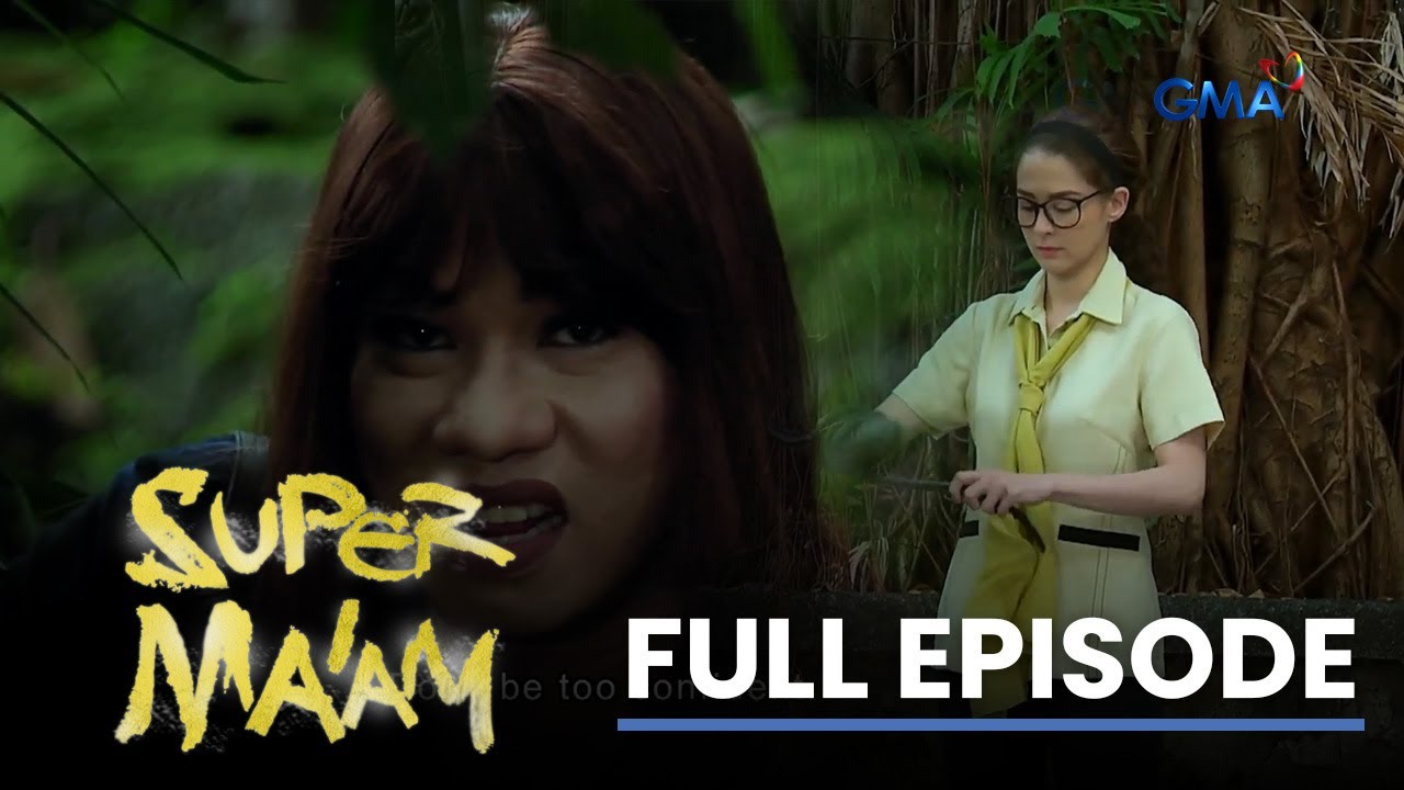 Super Ma’am: The ‘manananggals’ are hiding in plain sight (Full Episode ...