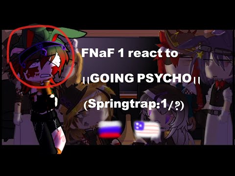 ||1K SPECIAL!!||FNAF 1 react to Springtrap  _1/? _(\