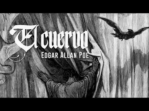 El Cuervo, por Edgar Allan Poe.
