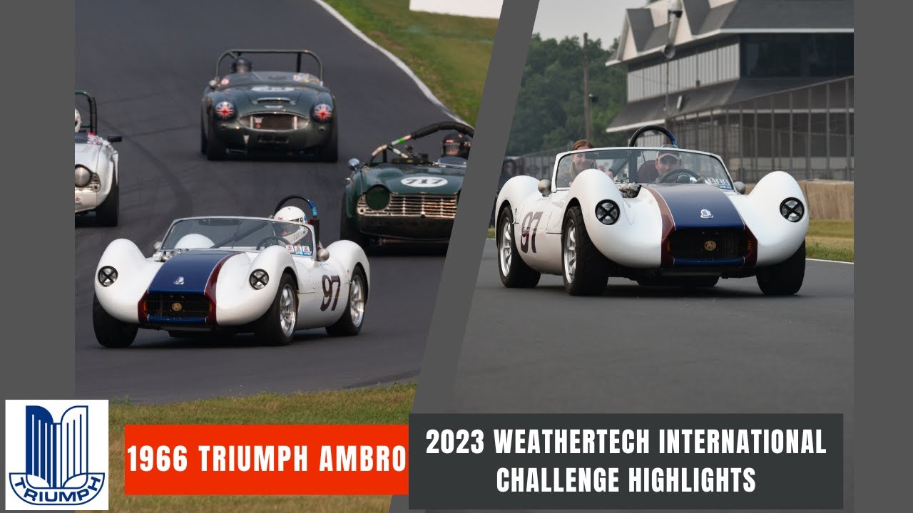 1966 Triumph Ambro Weathertech International Challenge Highlight Video ...