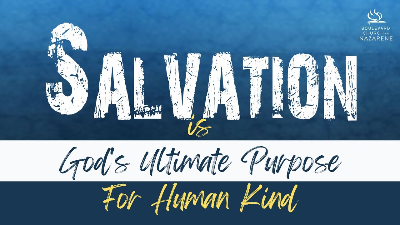 BCN Worship Service| "Salvation is God's Ultimate Purpose For Human ...