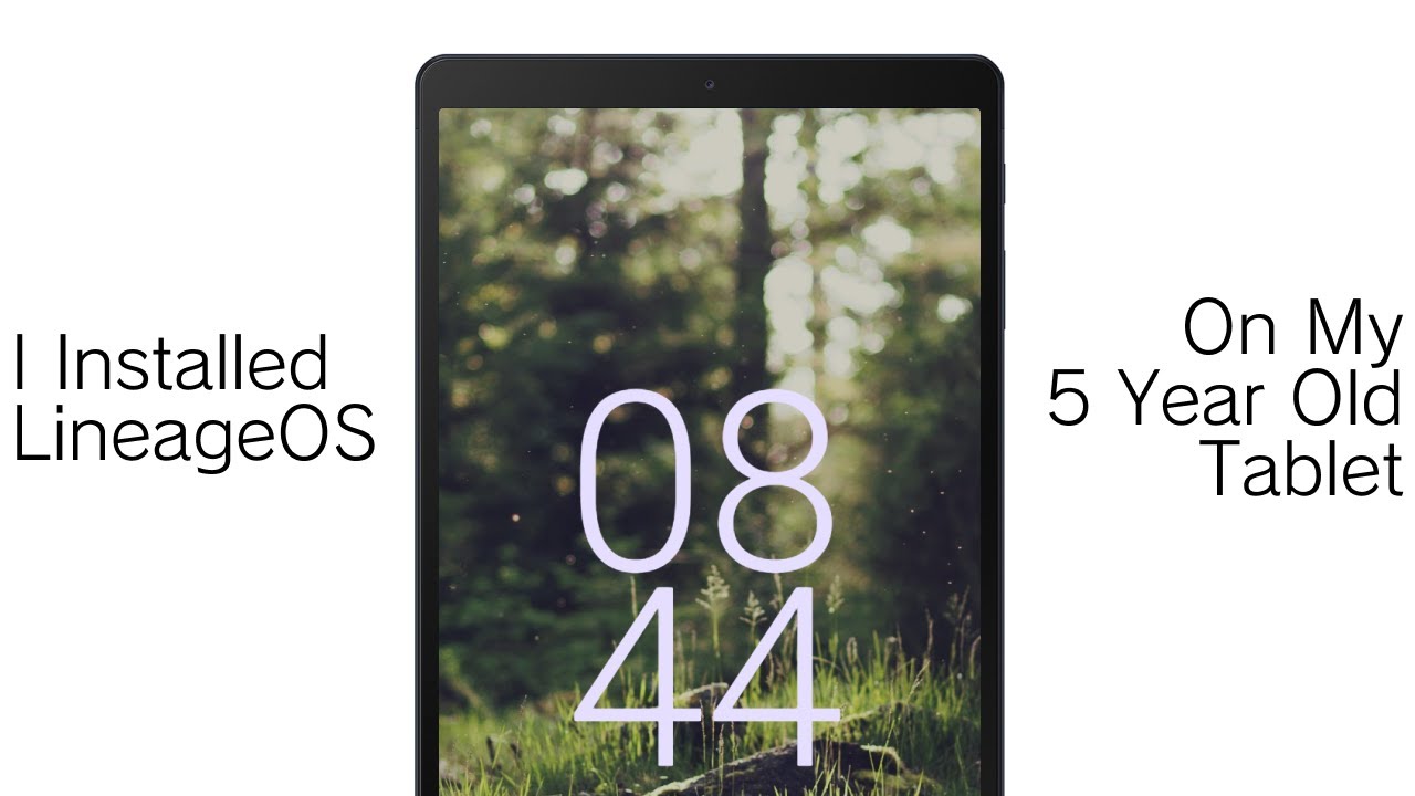 I Installed LineageOS On My 5 Year Old Tablet - YouTube
