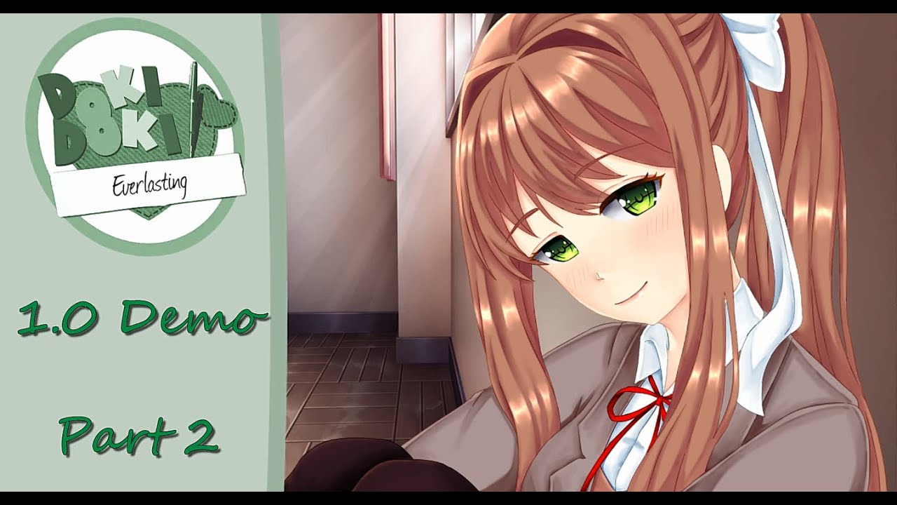 Reading a Poetry Book with Monika! DDLC Everlasting - 1.0 Demo - Part 2 ...