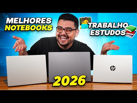 Melhores Notebooks Custo-Benefício 2026 PARA TRABALHO E ESTUDO: Guia Definitivo