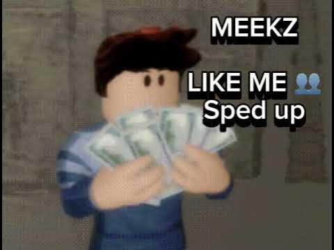 Meekz Like me sped up - YouTube