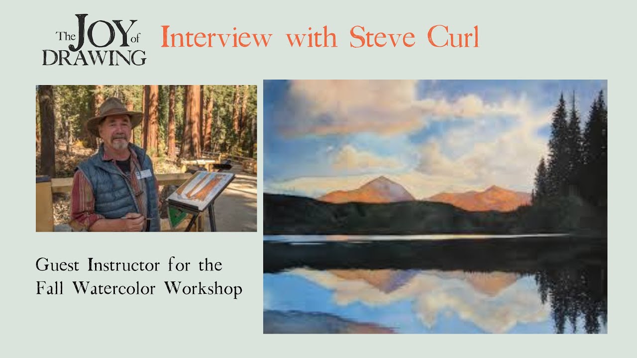 Interview with Steve Curl, Watercolor artist and educator - YouTube