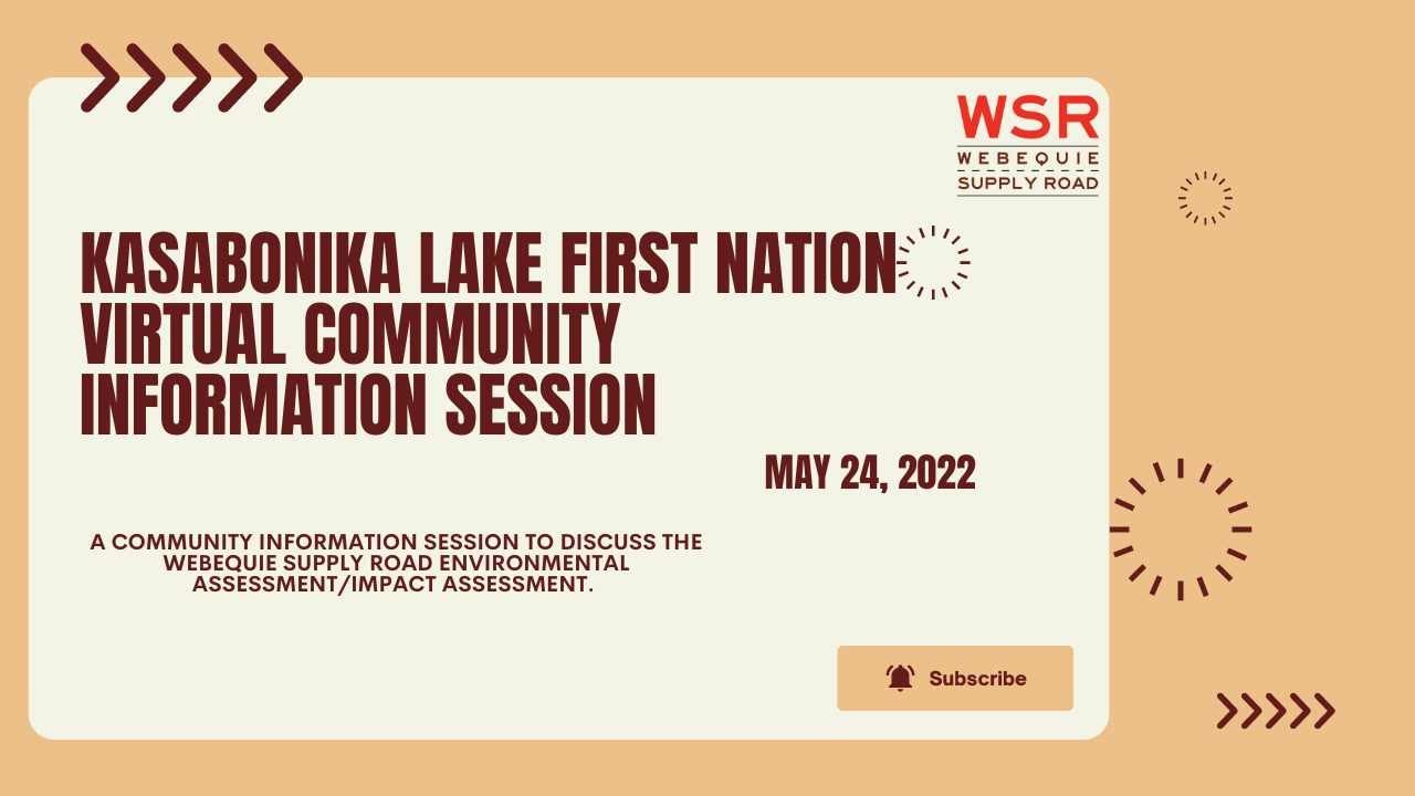Community Virtual Information Sessions: Round 1: Kasabonika Lake First ...