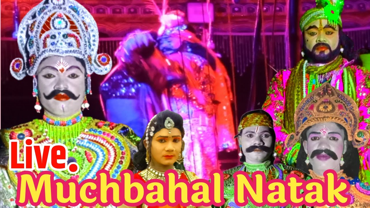 Muchbahal New Natak||Tilchandvlogs||Live - YouTube