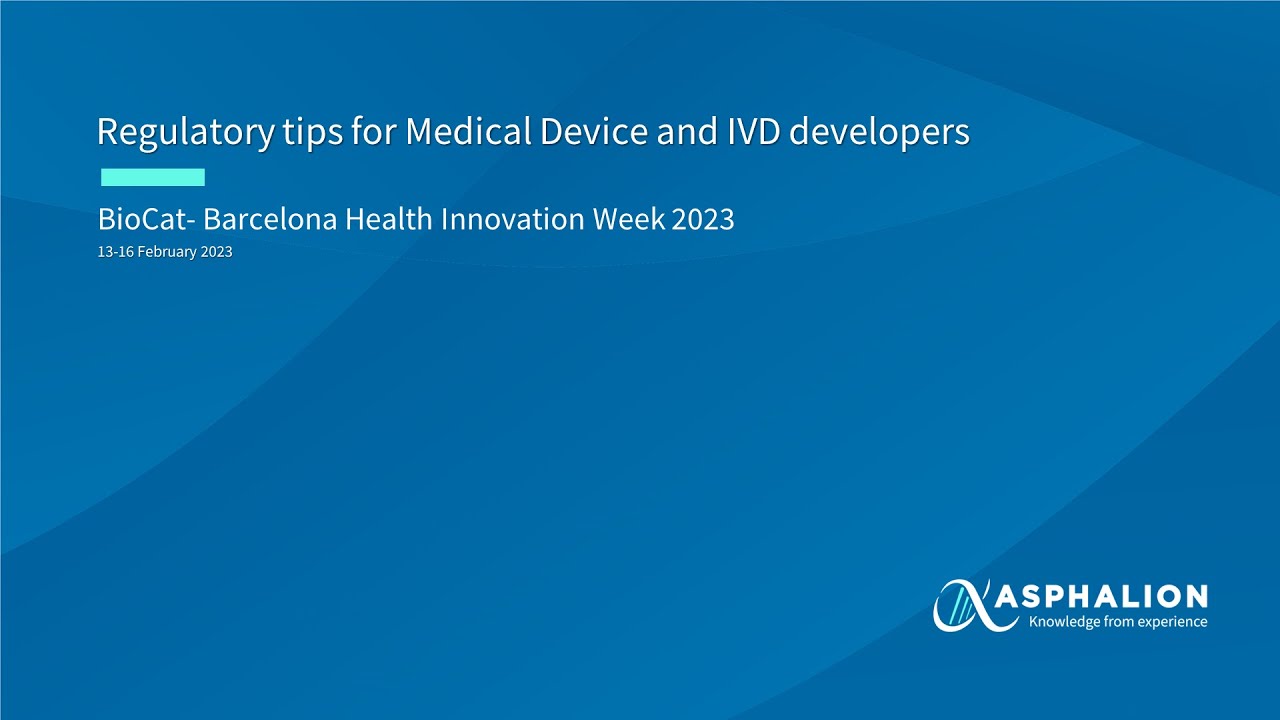 Regulatory tips for medical device and IVD developers - YouTube