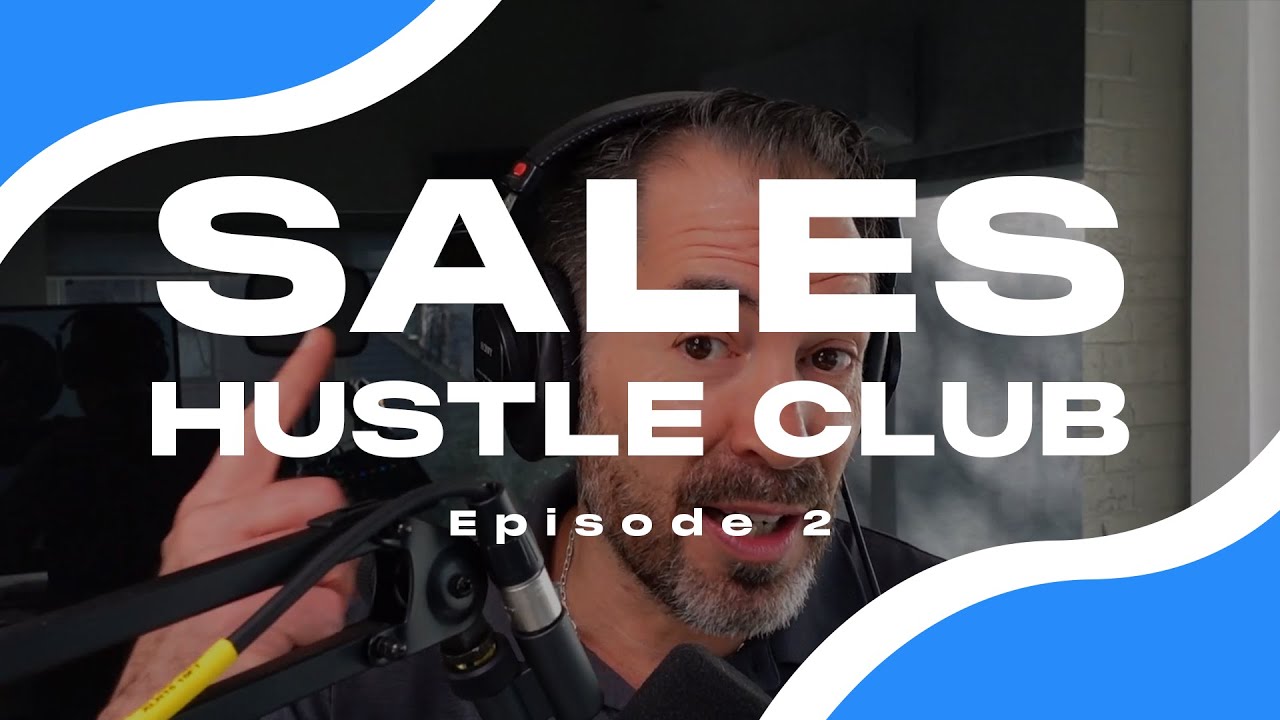Sales Hustle Club - Episode 2 Why 12 Follow-Ups is your secret weapon ...