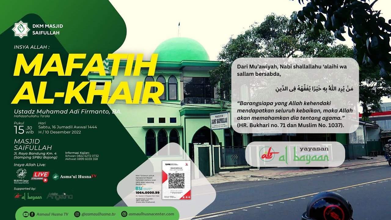 [LIVE] MAFATIH AL-KHAIR - Ustadz Muhamad Adi Firmanto,BA ...