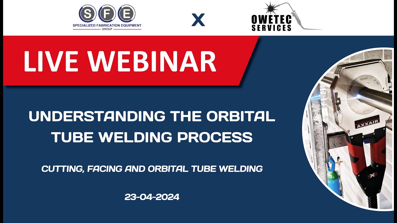 Understanding the orbital tube welding process during a live ...