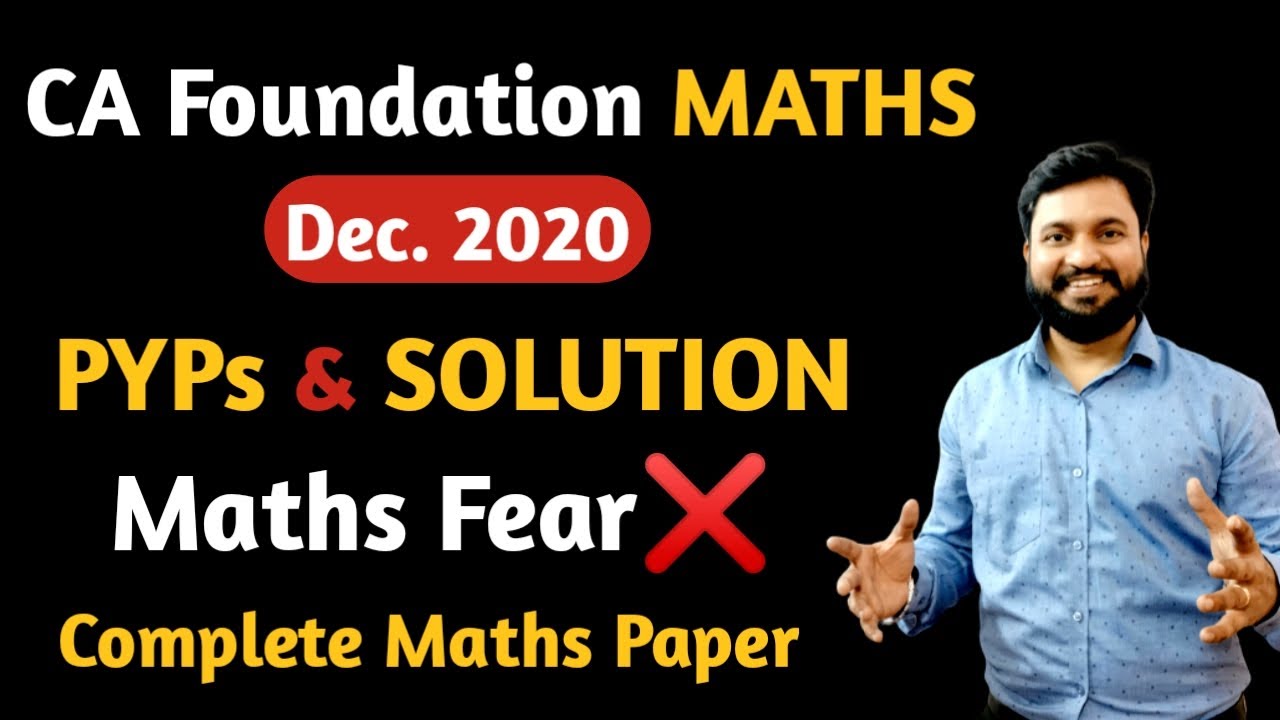 CA Foundation Maths Paper l Maths Paper Solution l CTC Classes - YouTube