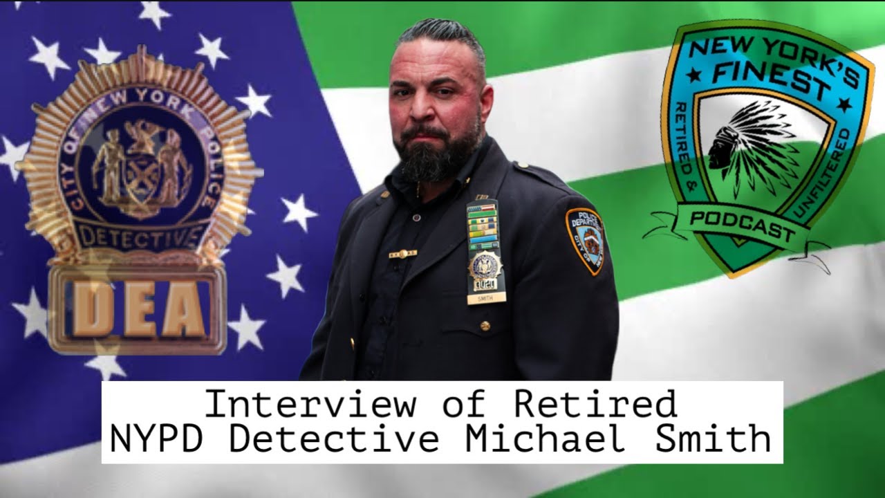 Interview of (Ret) NYPD Detective Michael Smith - YouTube