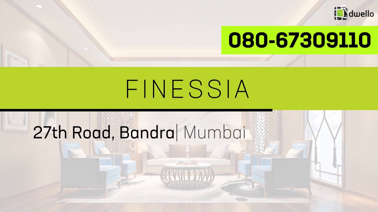 Finessia - 1,2,3&4 BHK Homes in Mumbai | Dwello - YouTube