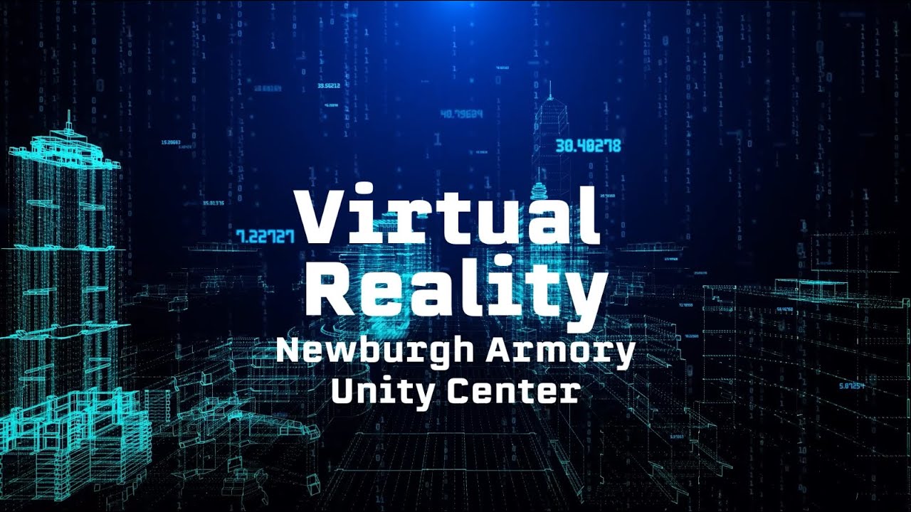 VR Class Newburgh Armory Unity Center - YouTube