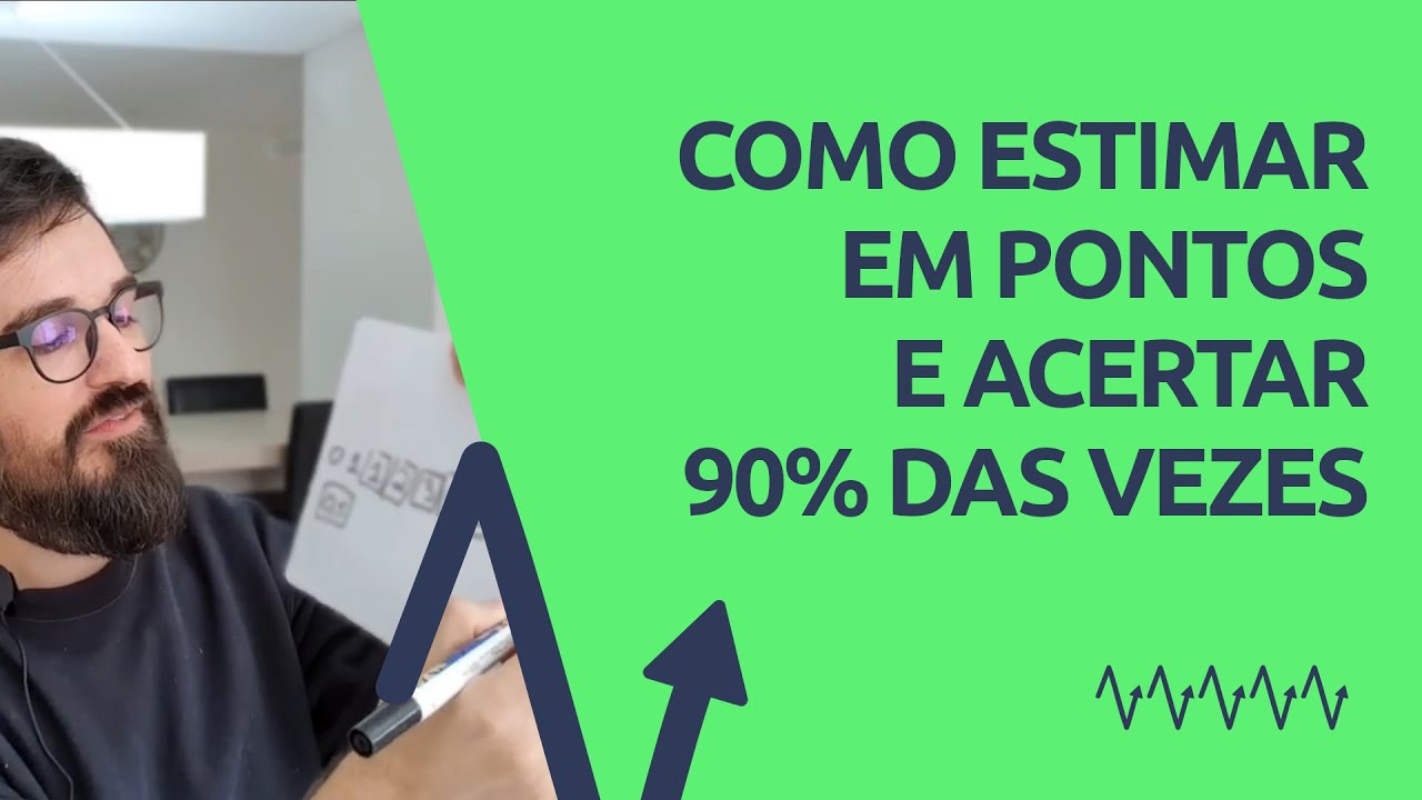 Como estimar em pontos e acertar 90% das vezes - YouTube
